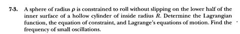 answered a sphere of radius p is constrained to roll without slipping