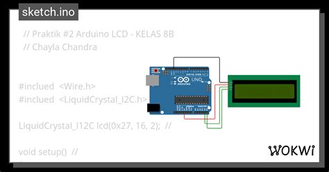 Praktik 2 LCD 12C 16x2 Arduino Uno Chayla Chandra Wokwi ESP32