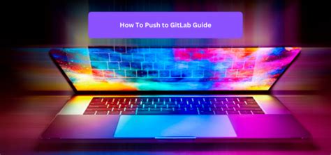 How To Revert A Commit In Gitlab Step By Step Guide