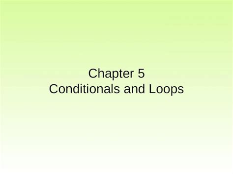 Ppt Chapter 5 Conditionals And Loops Dokumentips