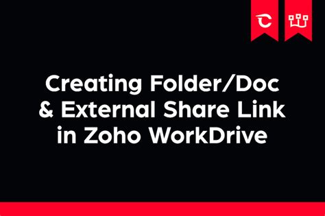 Creating Folderdoc And External Share Link In Zoho Workdrive The Workflow Academy