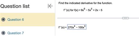 Solved Question List Find The Indicated Derivative For The Chegg Com