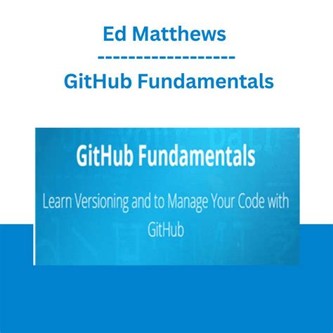 Ed Matthews Github Fundamentals