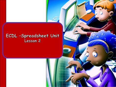 ecdl spreadsheet software teaching resources