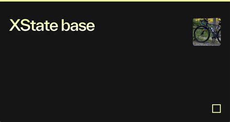 Xstate Base Codesandbox