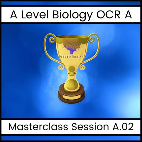 A 02 Ocr A Science Success