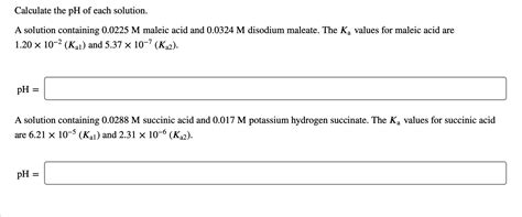 Solved Calculate The PH Of Each Solution A Solution Chegg Com