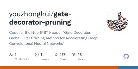Github Youzhonghuigate Decorator Pruning Code For The Nuerips19