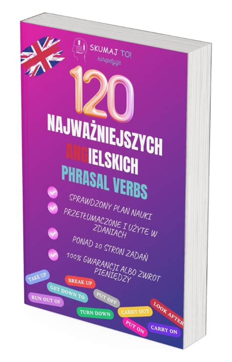 Lista Pdf 120 Najważniejszych Phrasal Verbs