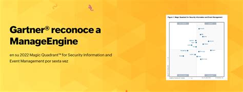 Gartner Reconoce A ManageEngine En Su 2022 Magic Quadrant ZMA IT
