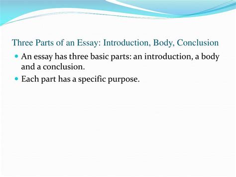 PPT Three Parts Of An Essay Introduction Body Conclusion