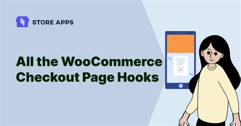 28 Woocommerce Checkout Hooks More Than A Visual Guide Wp Content