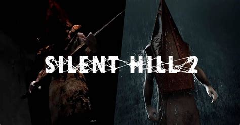 Silent Hill 2 Remake Comparan En Vídeo La Nueva Versión Con El Juego Original Vandal