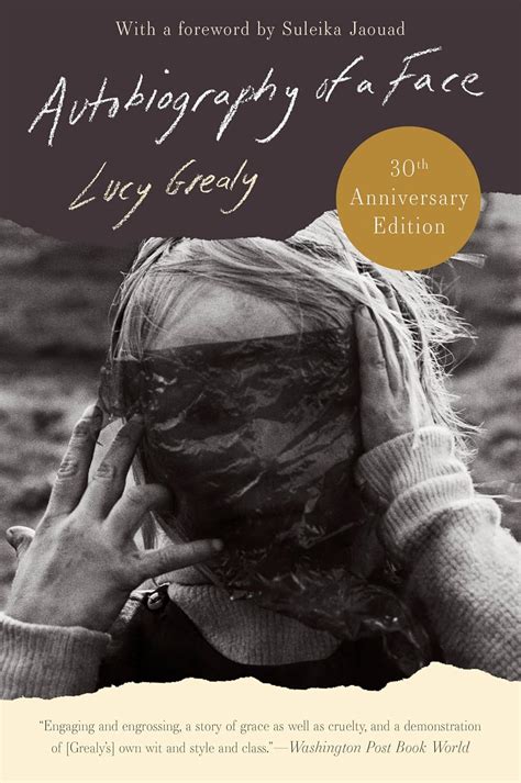 Autobiography Of A Face Thirtieth Anniversary Edition A Timeless