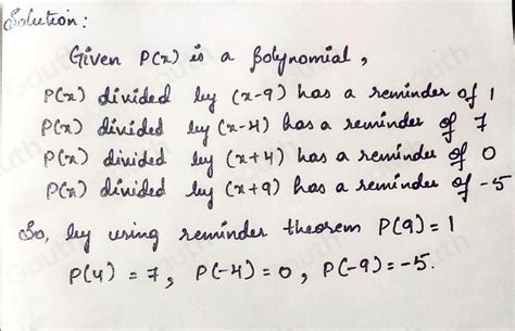 Solved Px Is A Polynomial 、 Px Divided By X 9 Has A Remainder