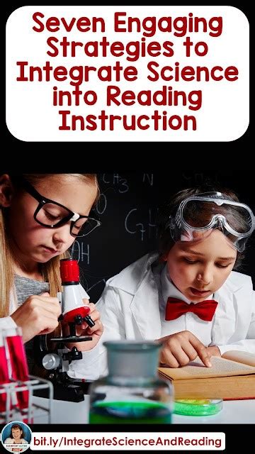 Seven Engaging Strategies For Integrating Science Into Reading Instruction Making Readers