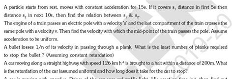 A Particle Starts From Rest Moves With Constant Acceleration For 15 S I
