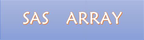 Sas Array 知乎