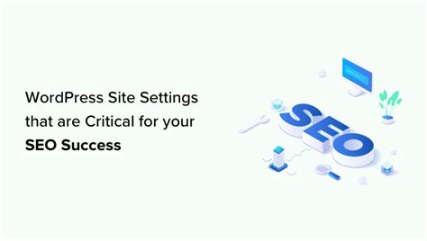 13 wordpress site settings that are critical for seo success innersite