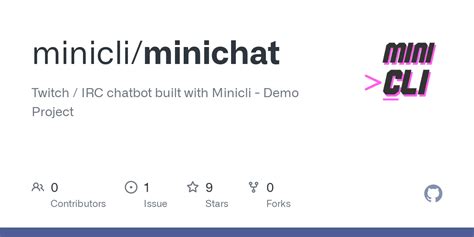 Github Minicliminichat Twitch Irc Chatbot Built With Minicli