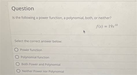 Solved Questionis The Following A Power Function A