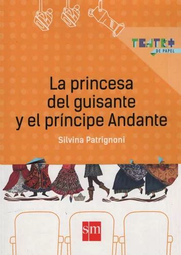 La Princesa Del Guisante Y El Principe Andante Teatro De Papel De