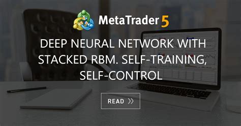 Deep Neural Network With Stacked Rbm Self Training Self Control