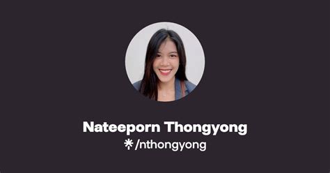 Nateeporn Thongyong Facebook Linktree