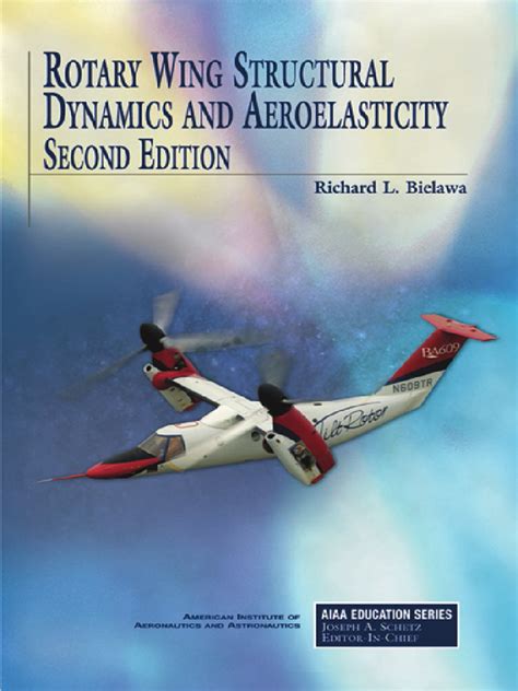 Rotary Wing Structural Dynamics And Aeroelasticity Pdf Rotorcraft Differential Equations