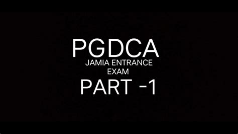 Pgdca Part 1 Pgdca Old Paper For Jamia Entrance Exam 2021
