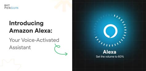 The Power Of Alexa Your Ultimate Virtual Assistant