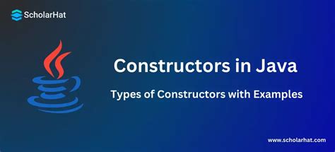 constructors in java types of constructors with examples