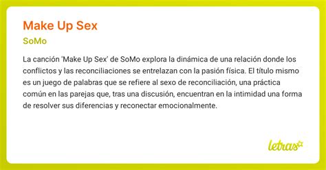 Significado De La Canción Make Up Sex Somo Letras Com