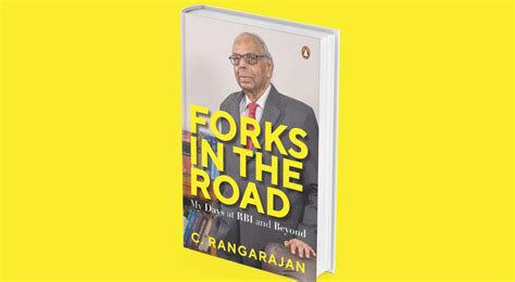 A Book Titled Forks In The Road My Days At Rbi And Beyond By C