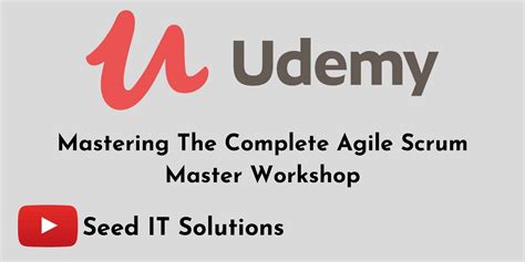 Udemy Offers Free Course On Mastering The Complete Agile Scrum Master Workshop