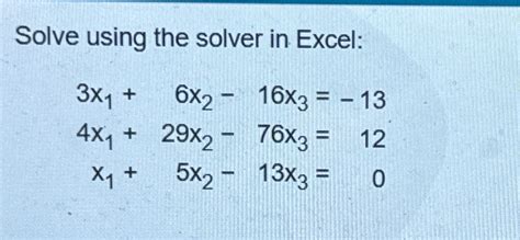 Solved Solve Using The Solver In