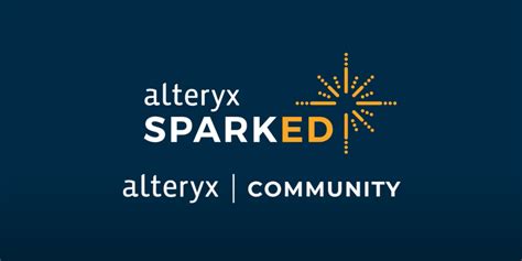 Alteryx Sparked Scholarship Application Open Alteryx Community