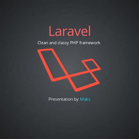 Laravel Php Framework