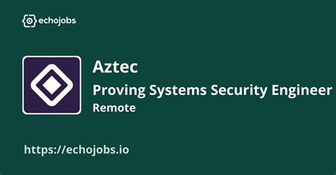 Aztec Is Hiring Proving Systems Security Engineer Remote Rust C Rrustjob