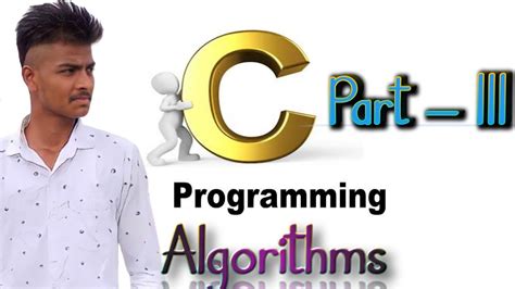 What Is An Algorithm C Language In Telugu Prabhu Charan Youtube