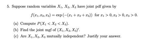 solved 5 suppose random variables x1 x2 x3 have joint pdf