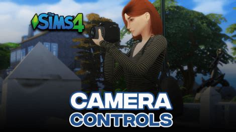 Sims Camera Controls PC Keyboard Shortcuts Build Mode
