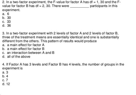 Solved 2 In A Two Factor Experiment The F Value For Factor