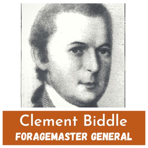 Foragemaster General Of The Continental Army Clement Biddle