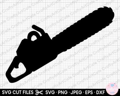 Chainsaw Svg Chainsaw Png Chainsaw Vector Chainsaw Clipart Etsy