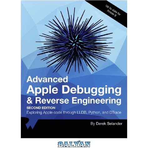 خرید و قیمت دانلود کتاب Advanced Apple Debugging And Reverse Engineering ترب