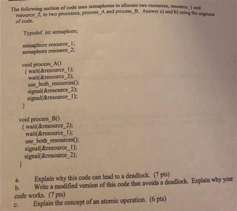 solved the following section of code uses semaphores to