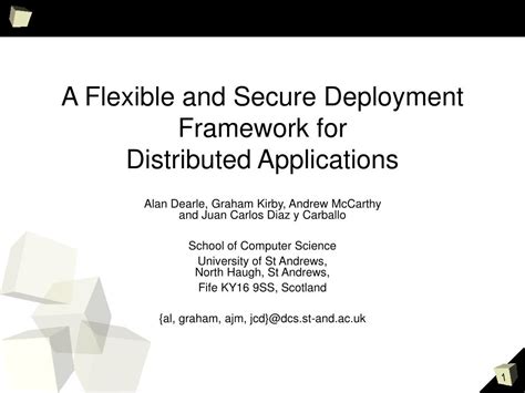 Ppt A Flexible And Secure Deployment Framework For Distributed