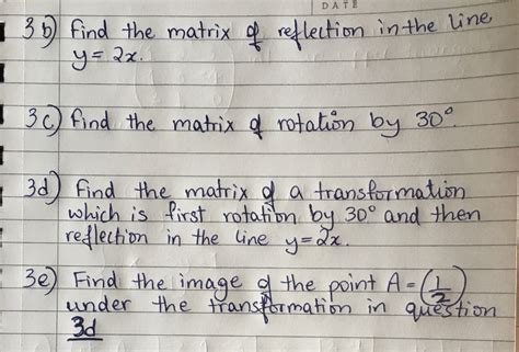 Solved DATE Find The Matrix Of Reflection In The Line Chegg Com