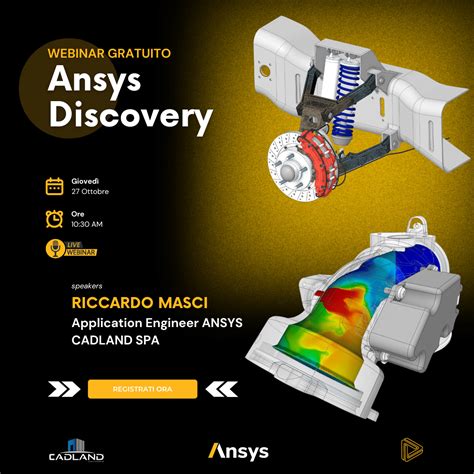 ANSYS DISCOVERY Caratteristiche funzionalità webinar Cadland
